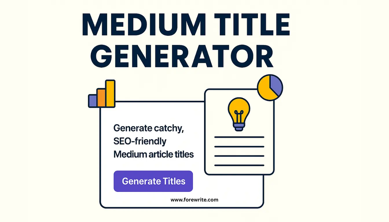 Medium Title Generator: Create Click-Worthy Titles Now