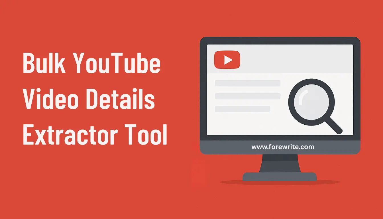 Bulk YouTube Video Details Extractor – Get Titles, Tags & More